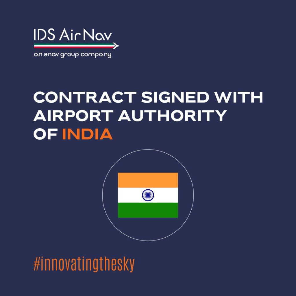 IDS AIRNAV SIGNED A CONTRACT WITH AIRPORT AUTHORITY OF INDIA - IDS AirNav IDS AIRNAV SIGNED A CONTRACT WITH AIRPORT AUTHORITY OF INDIA - IDS AirNav